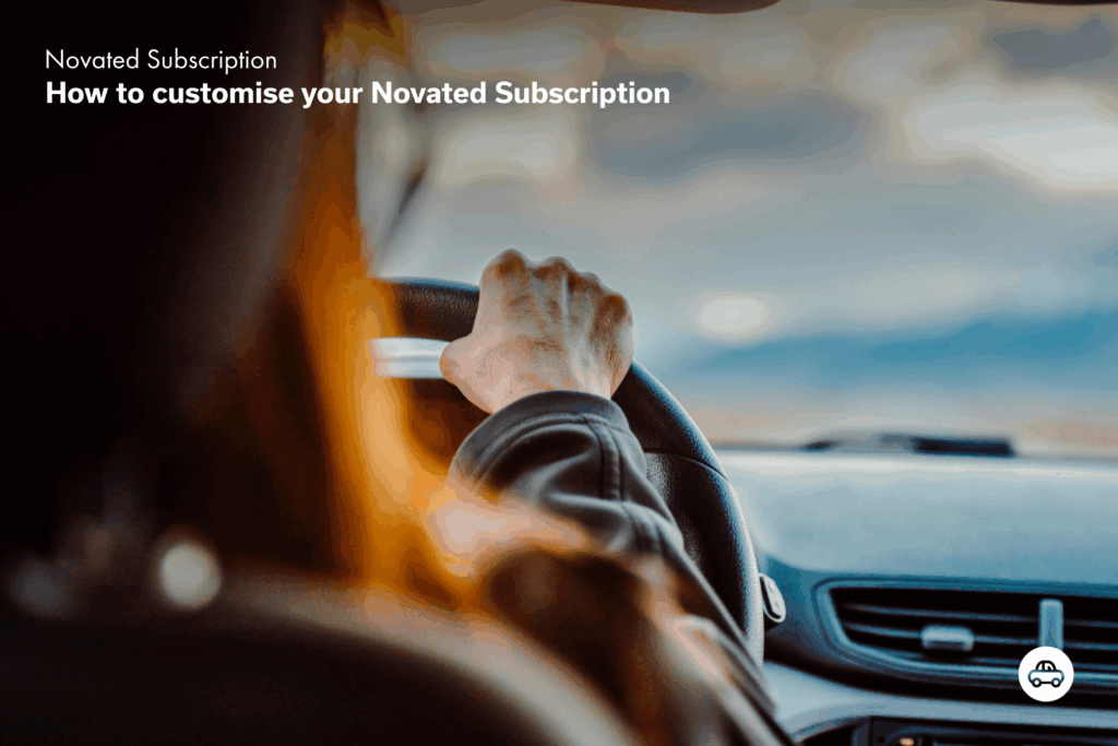 How to Customise Your Novated Subscription – carbar Blog